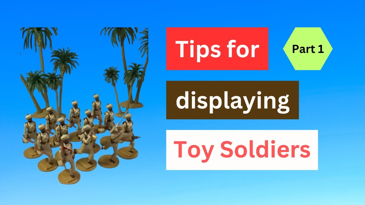 Part 1: Veteran tips for displaying toy soldiers - YouTube