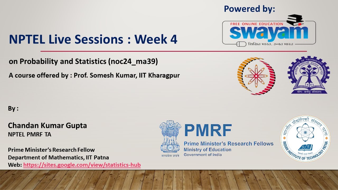 NPTEL : Probability & Statistics | Week 4 Live Session | Special continuous distributions ...