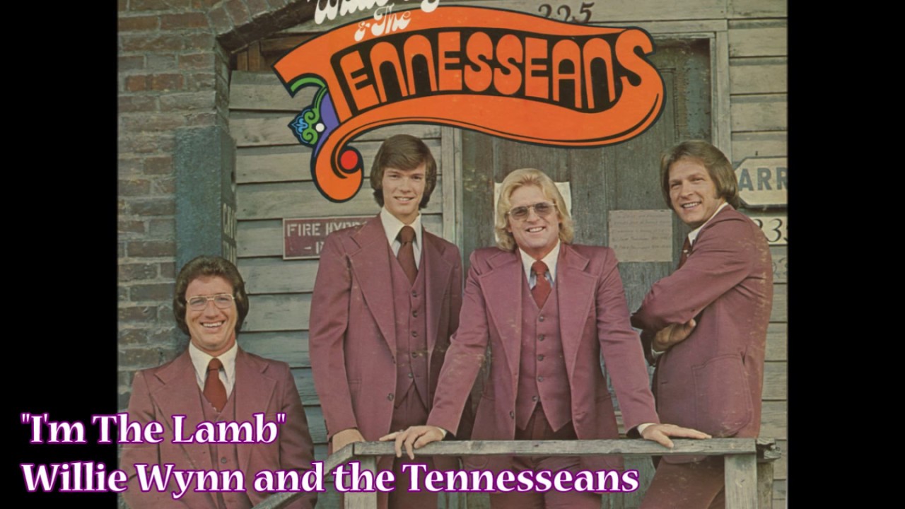 "I'm The Lamb" - Willie Wynn & Tennesseans (1975) - YouTube