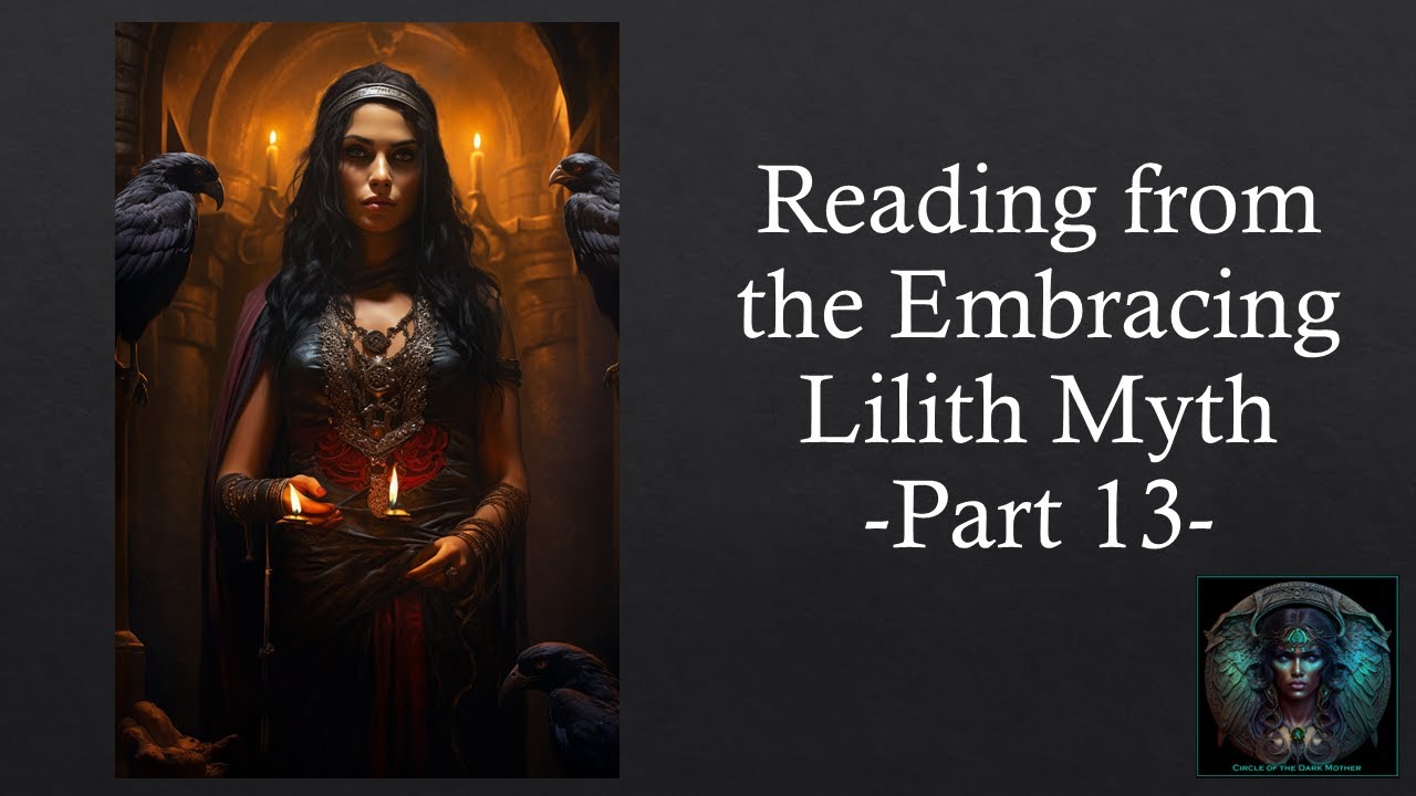 Embracing Lilith Myth #13 - YouTube