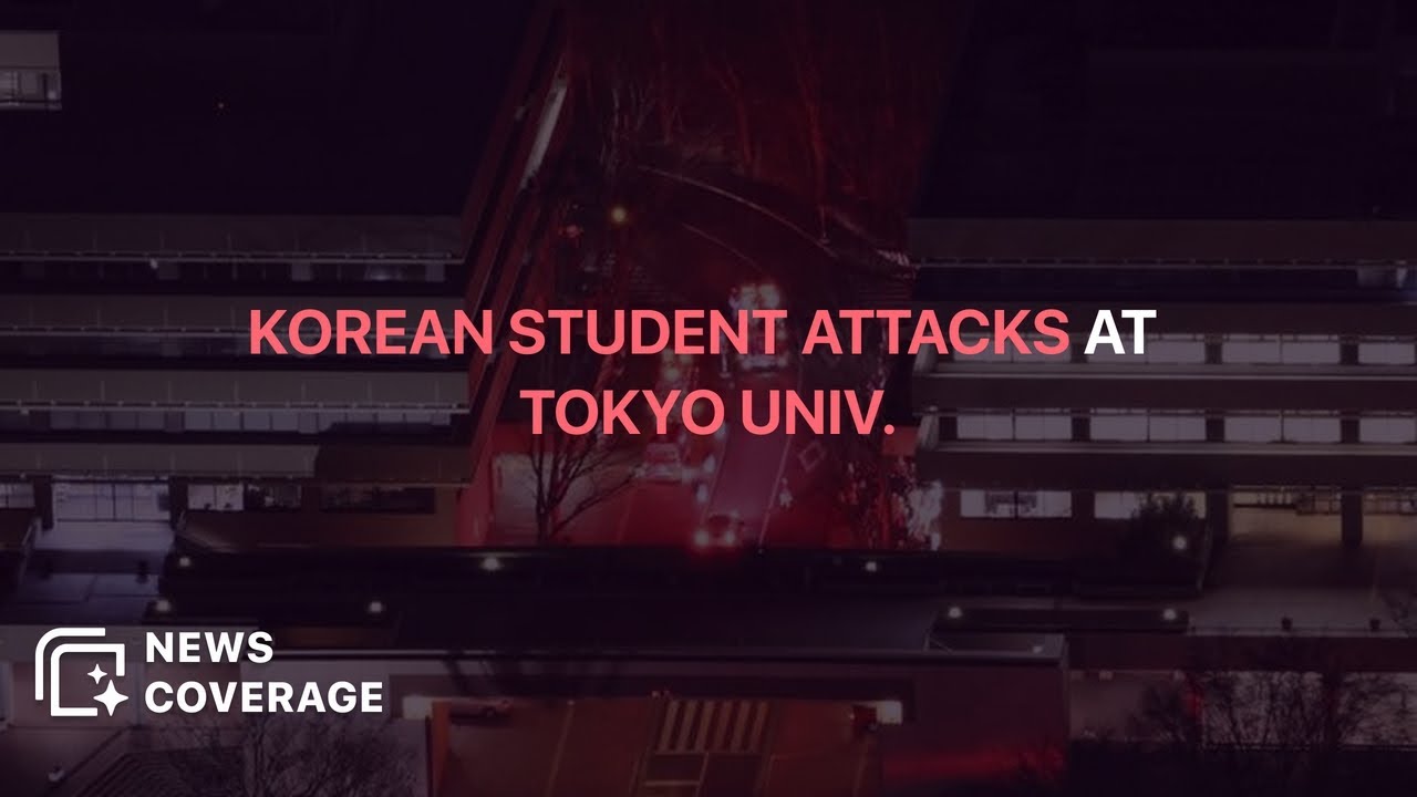 Korean Student Attacks Classmates with Hammer at Tokyo University ...