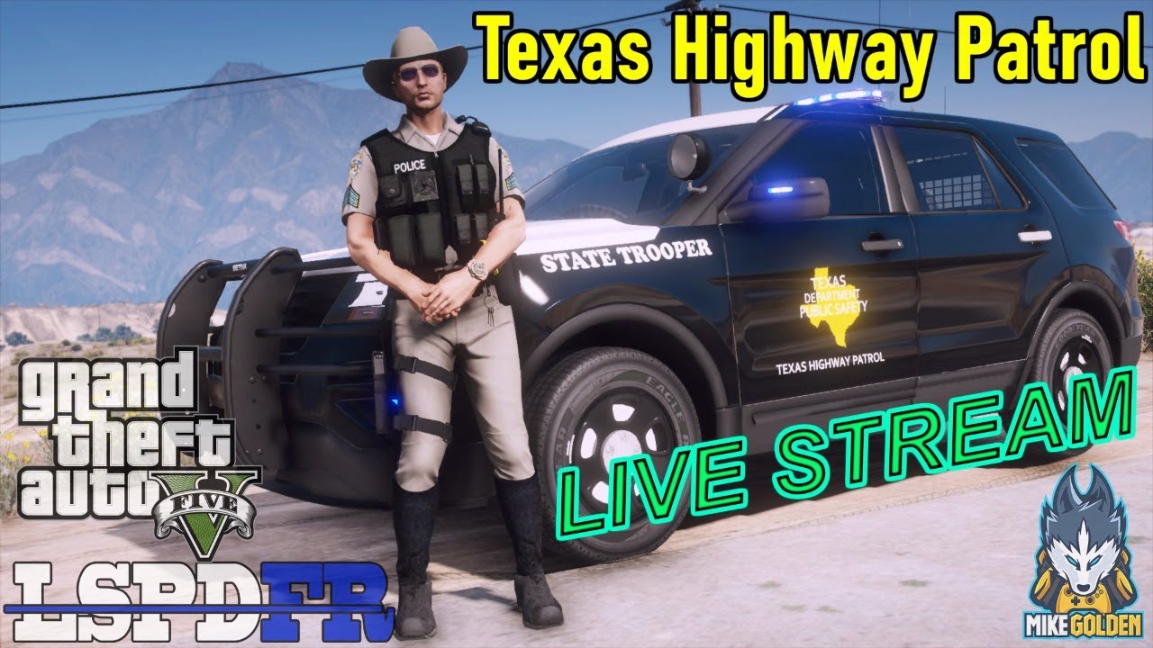 Texas Highway Patrol | GTA 5 LSPDFR Live Stream 225 - YouTube