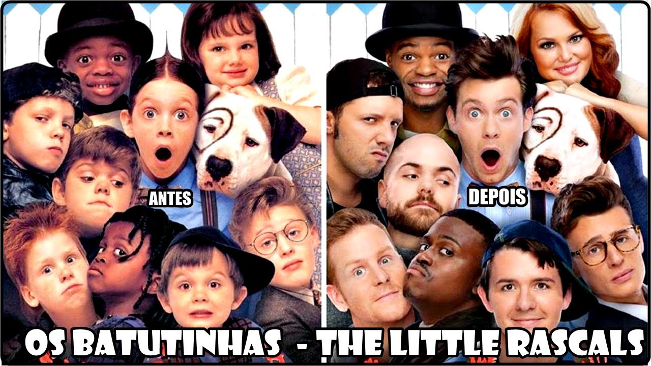 OS BATUTINHAS - THE LITTLE RASCALS : O ANTES E DEPOIS DO ELENCO DO ...