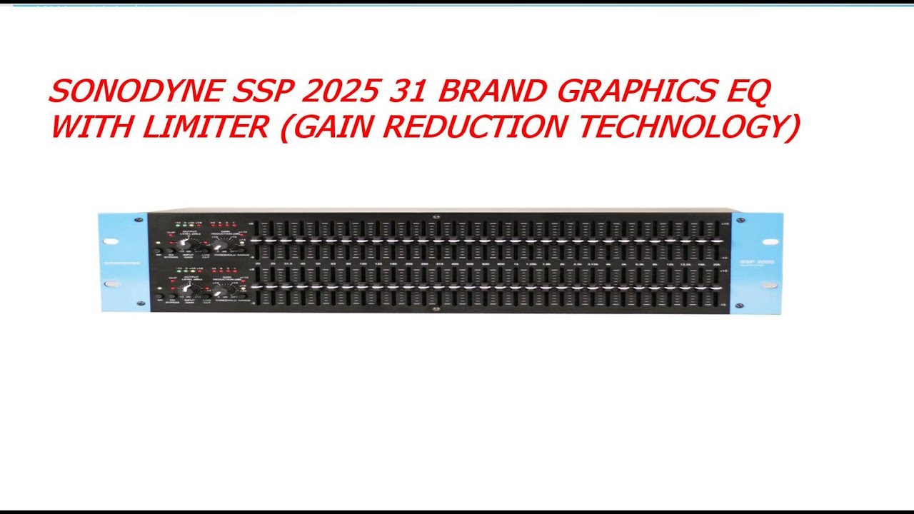 SONODYNE SSP-2025 Dual Channel 31-Band Equaliser Secret of 31 Band EQ ...