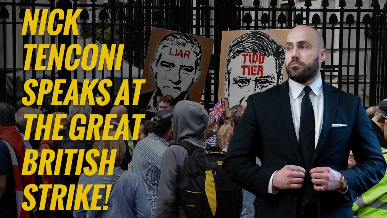 Nick Tenconi Speaks At The Great British Strike! - YouTube