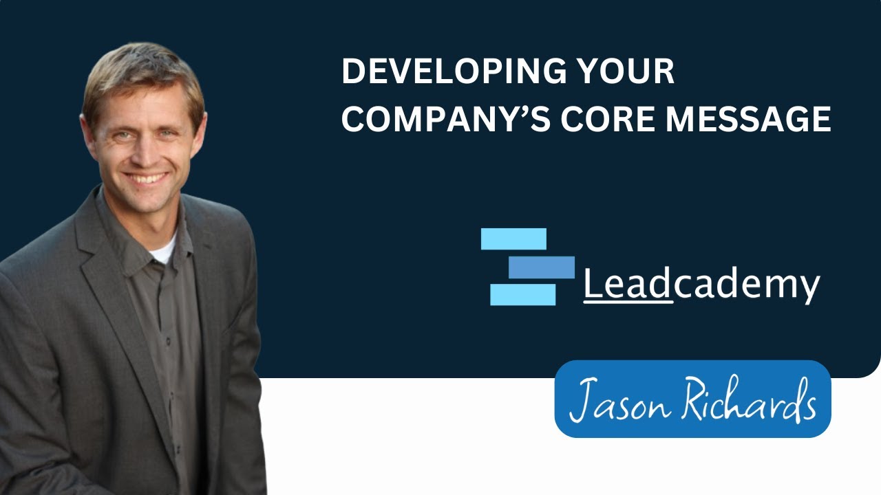 Developing your company's core message - YouTube