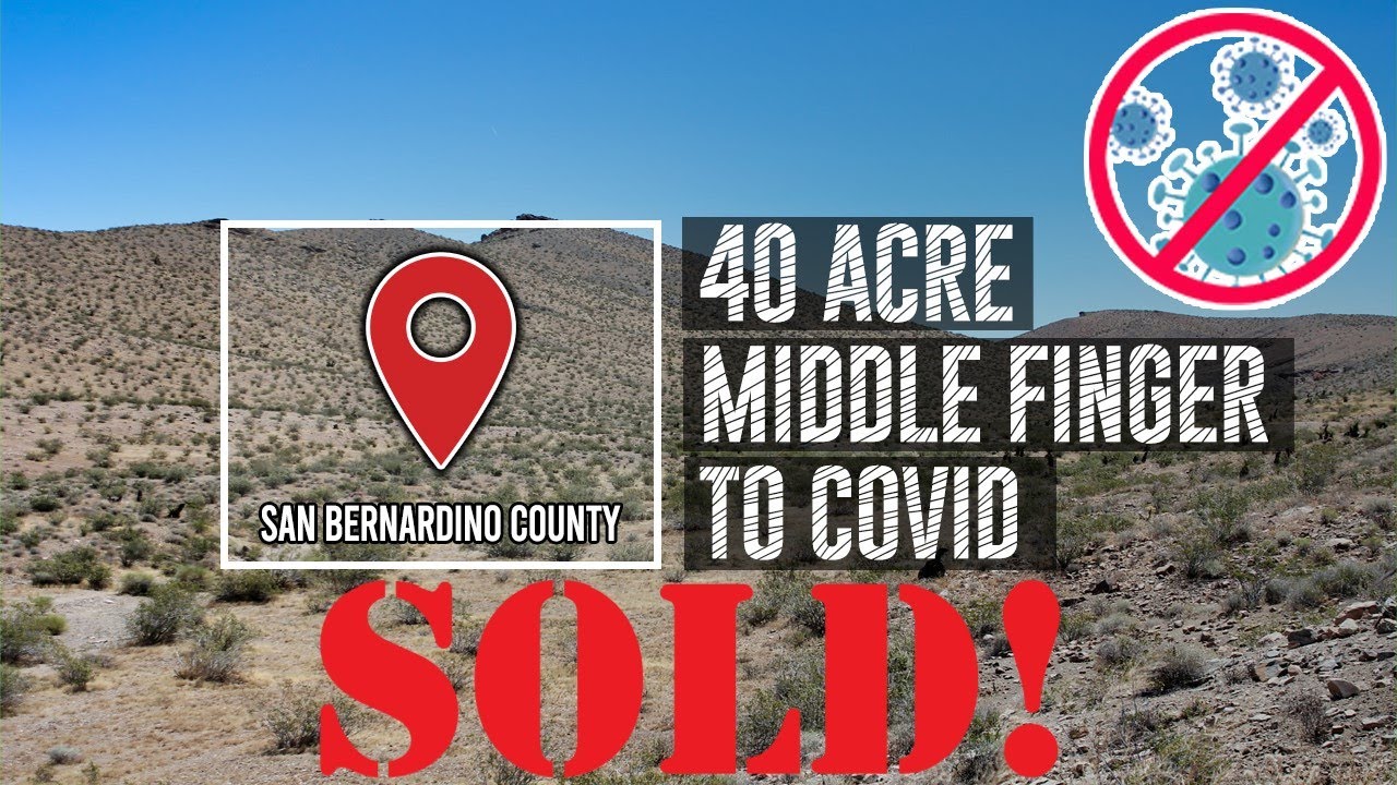 40 Acre Middle Finger to SARS-CoV-2 SOLD! - YouTube