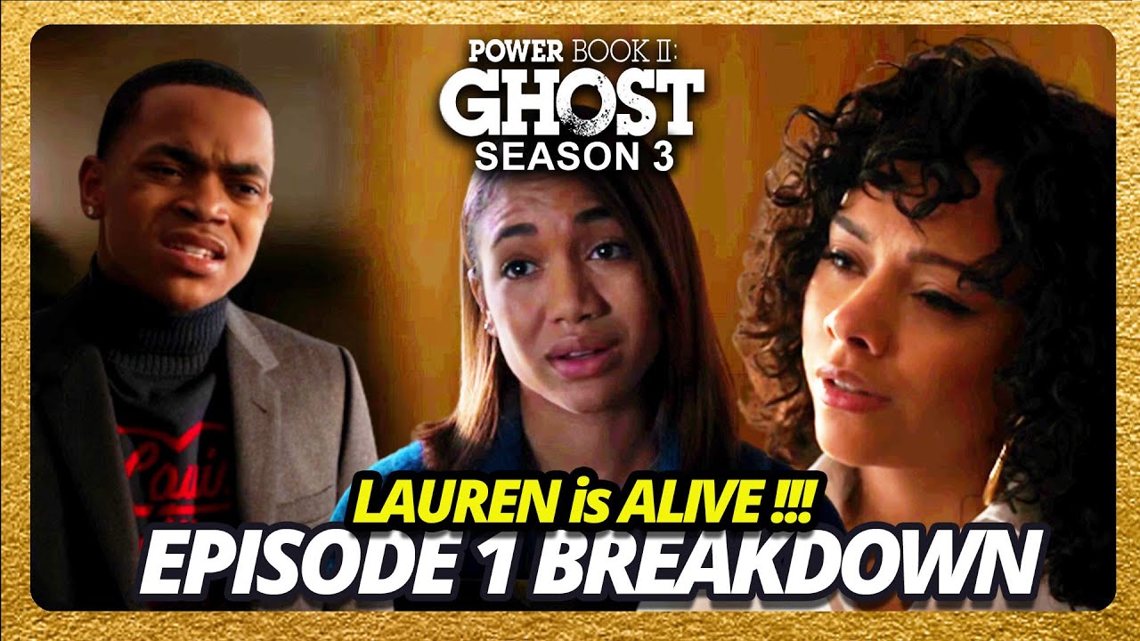 POWER BOOK II: GHOST | LAUREN is ALIVE and WELL!!! EFFIE must FALL ...