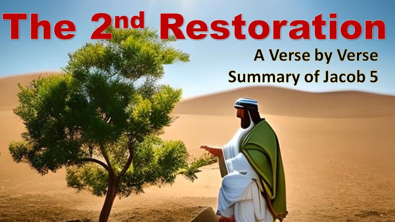 Jacob 5 verse by verse summary- The 2nd Restoration of Israel - YouTube