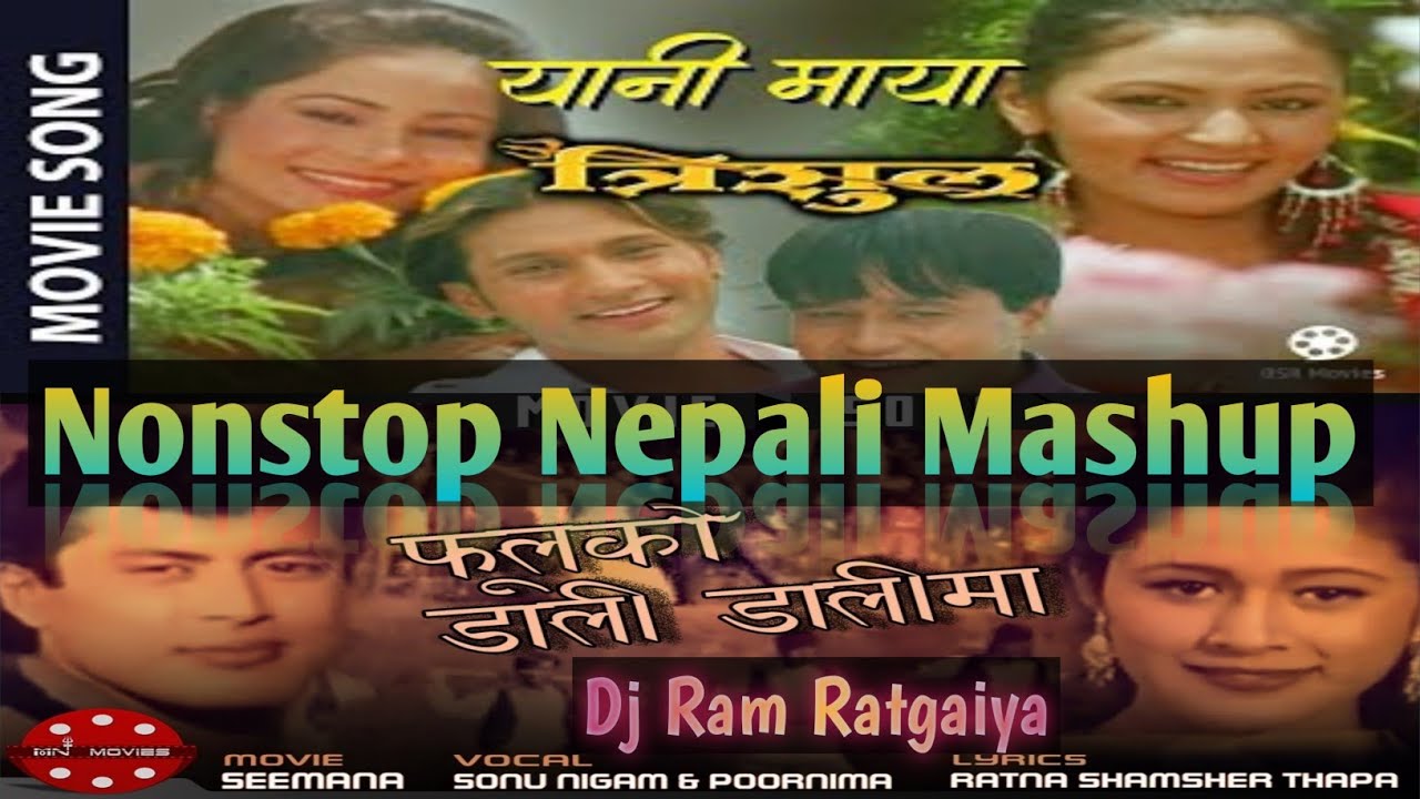 Nonstop Nepali Song| Yani Maya Vs Phoolko Dali Dalima| Nepali Nonstop Song|New Nepali Dj Song ...
