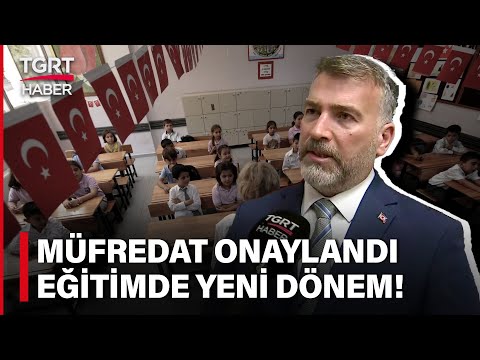 Yeni Eğitim Müfredatı Onaylandı! Değişiklikleri Talim ve Terbiye Kurulu Başkanı TGRT Haber'e Anlattı