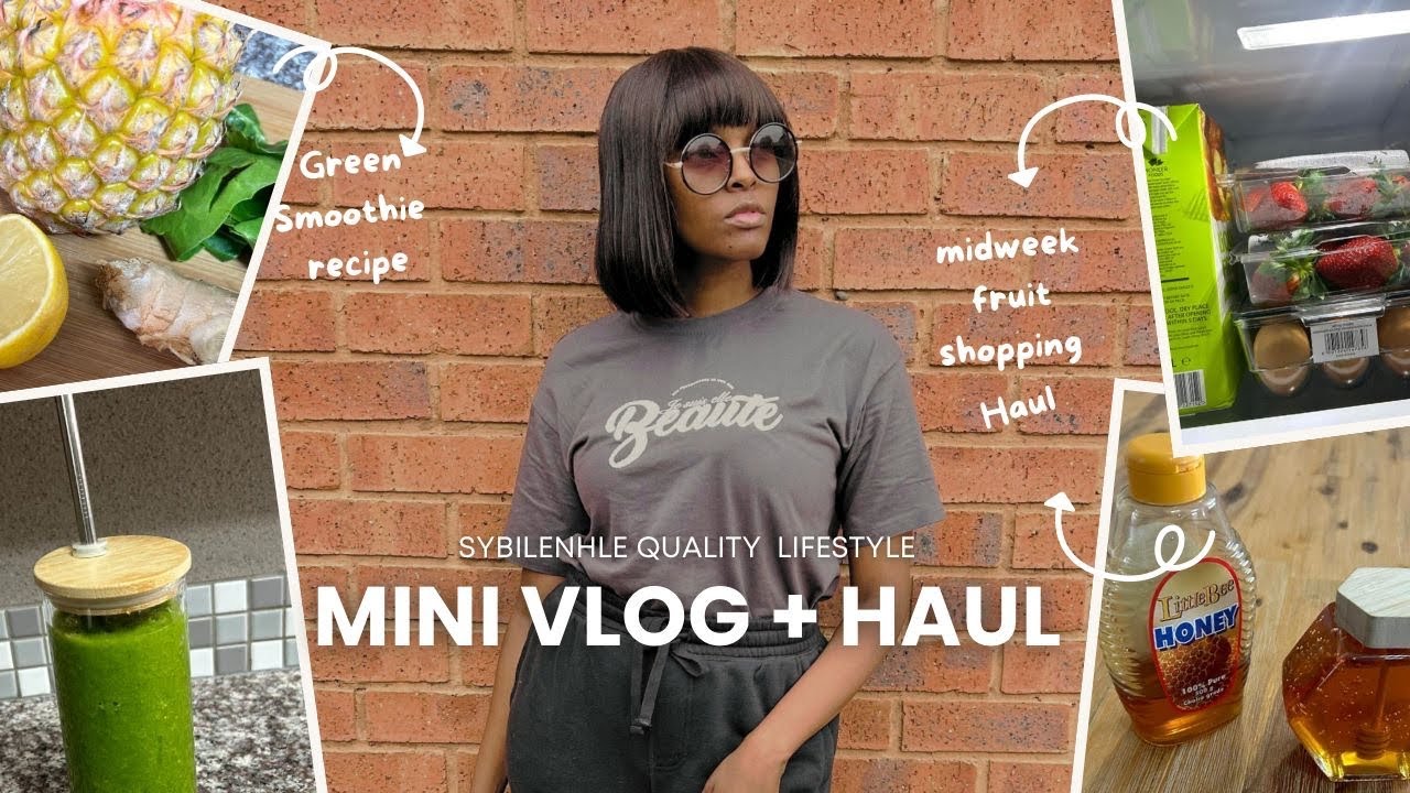 VLOG: Green Smoothie Recipe| Errands| Mr Price Home and Checkers ...