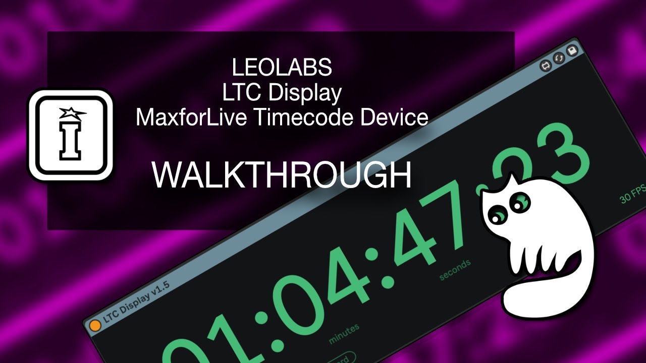 Walkthrough - LTC Display - MaxforLive Timecode Device for Ableton Live ...