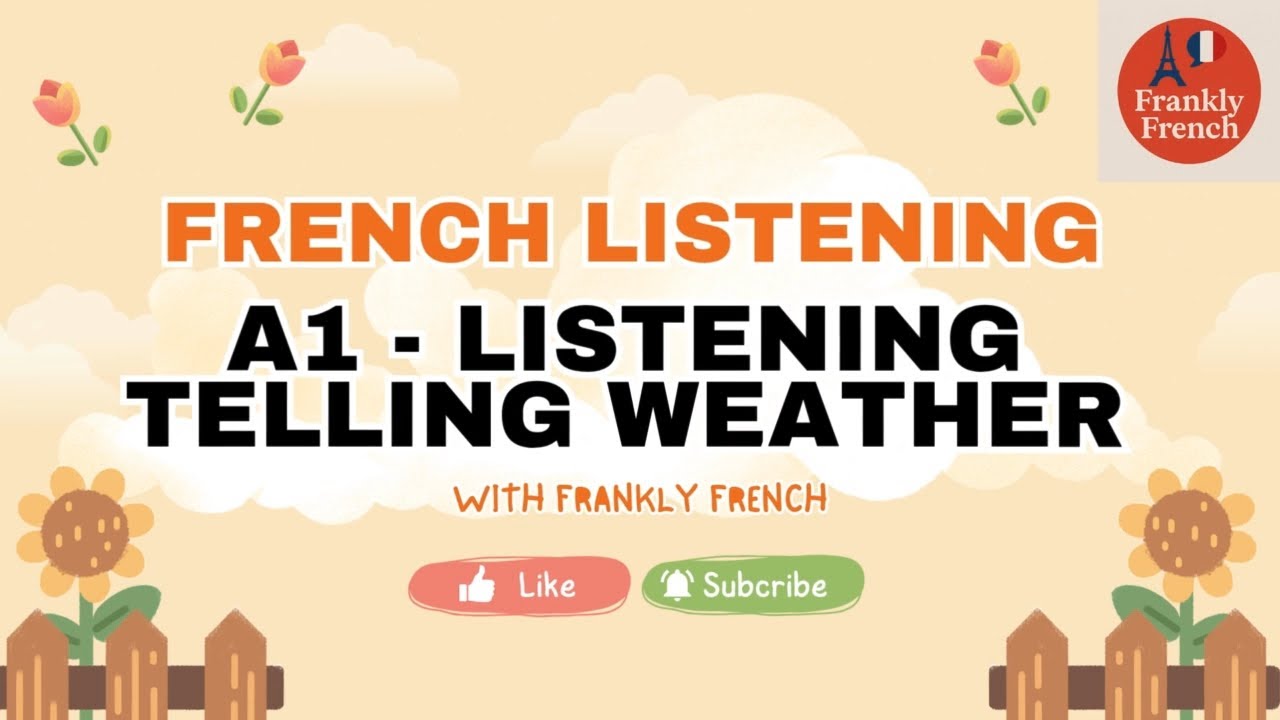 French Podcast - Practice A1 Listening - Telling Weather in French ...