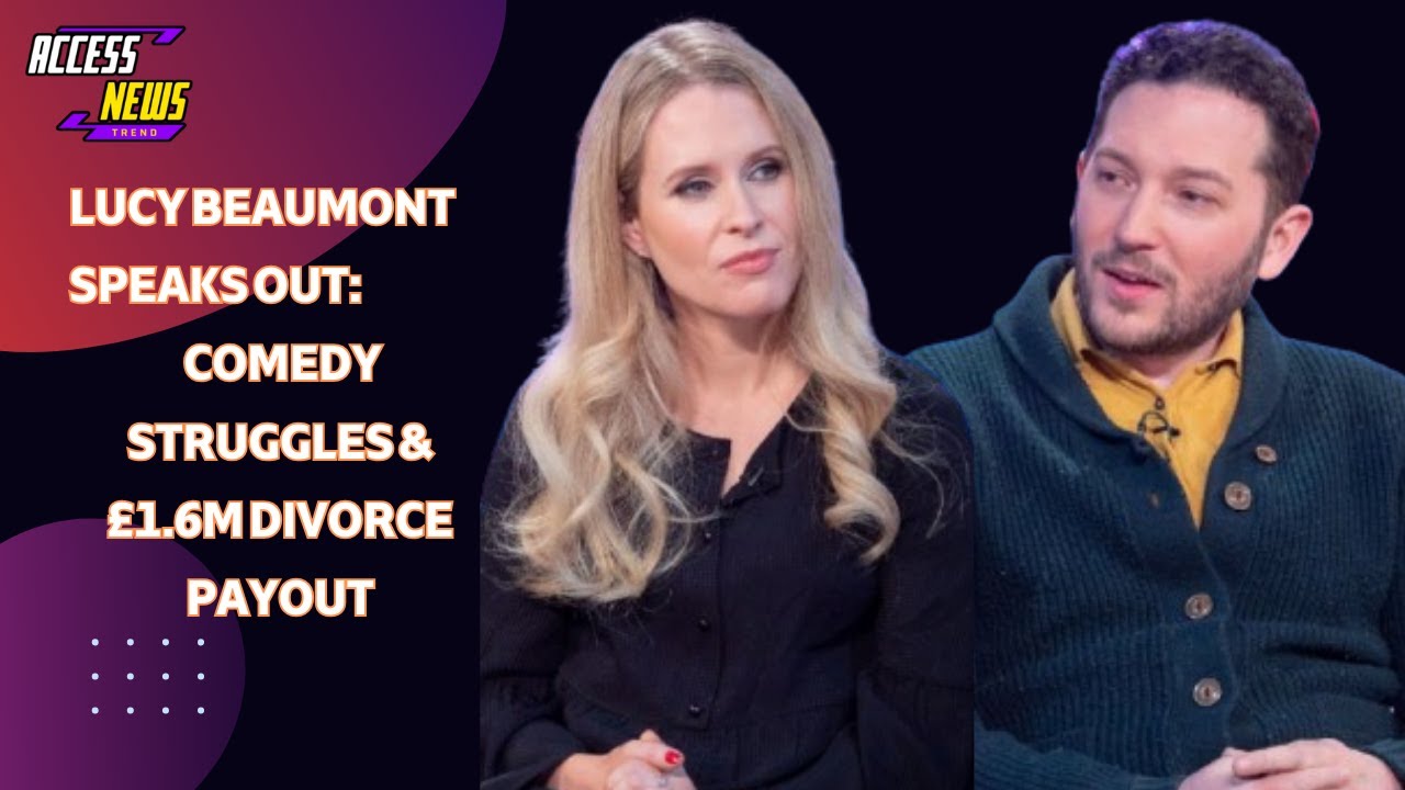 Lucy Beaumont Opens Up on Comedy Struggles & Divorce Payout 💔🎤 # ...