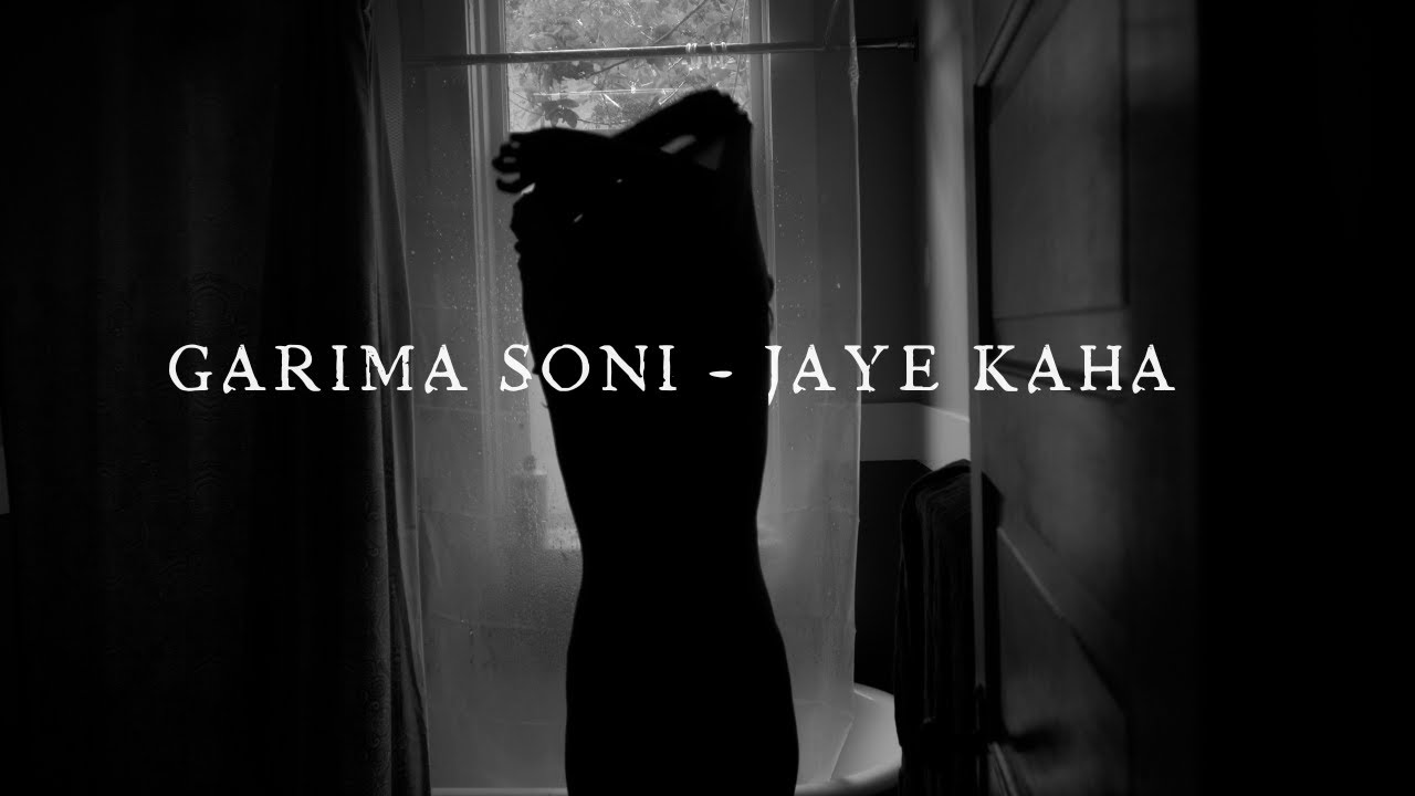Garima Soni - Jaye Kaha Official Music Video - YouTube