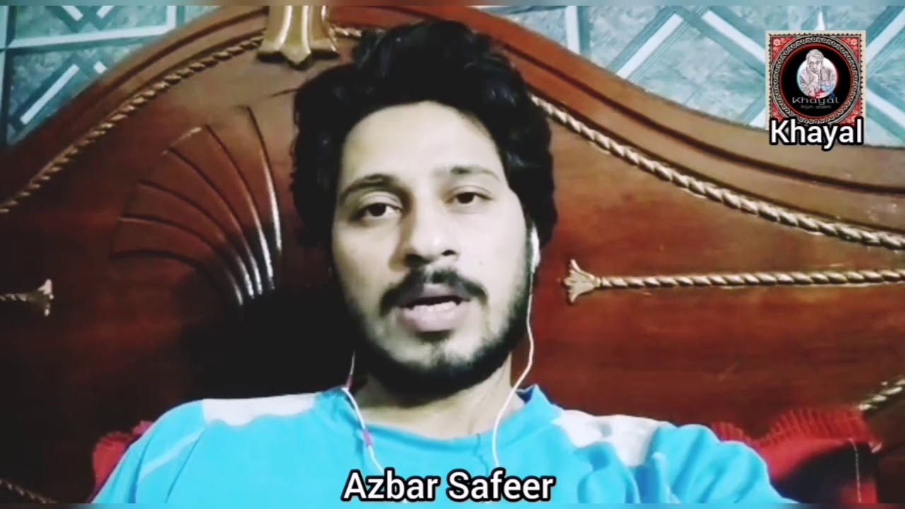 Azbar Safeer Youtube