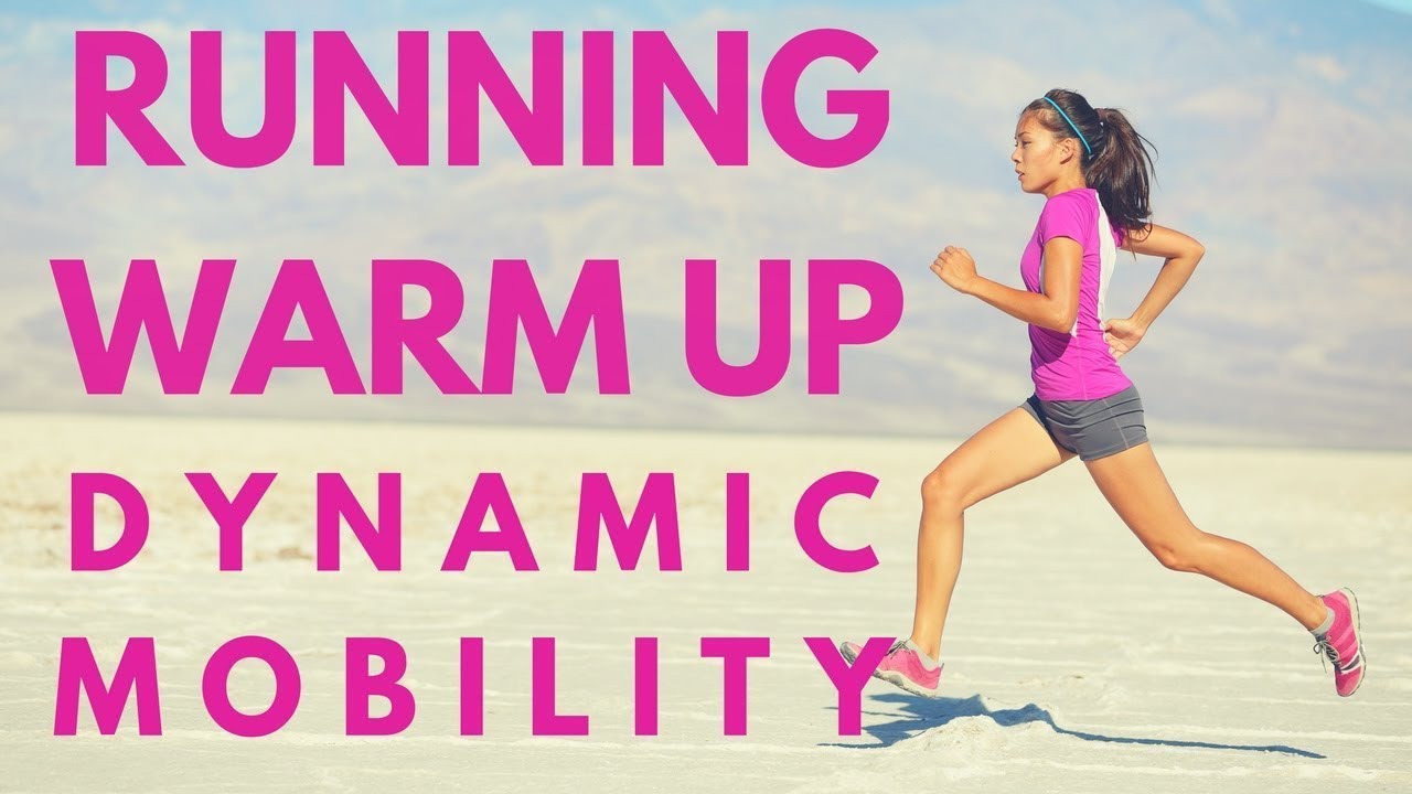 Dynamic Mobility Warm Up For Running Or Strength Training - YouTube