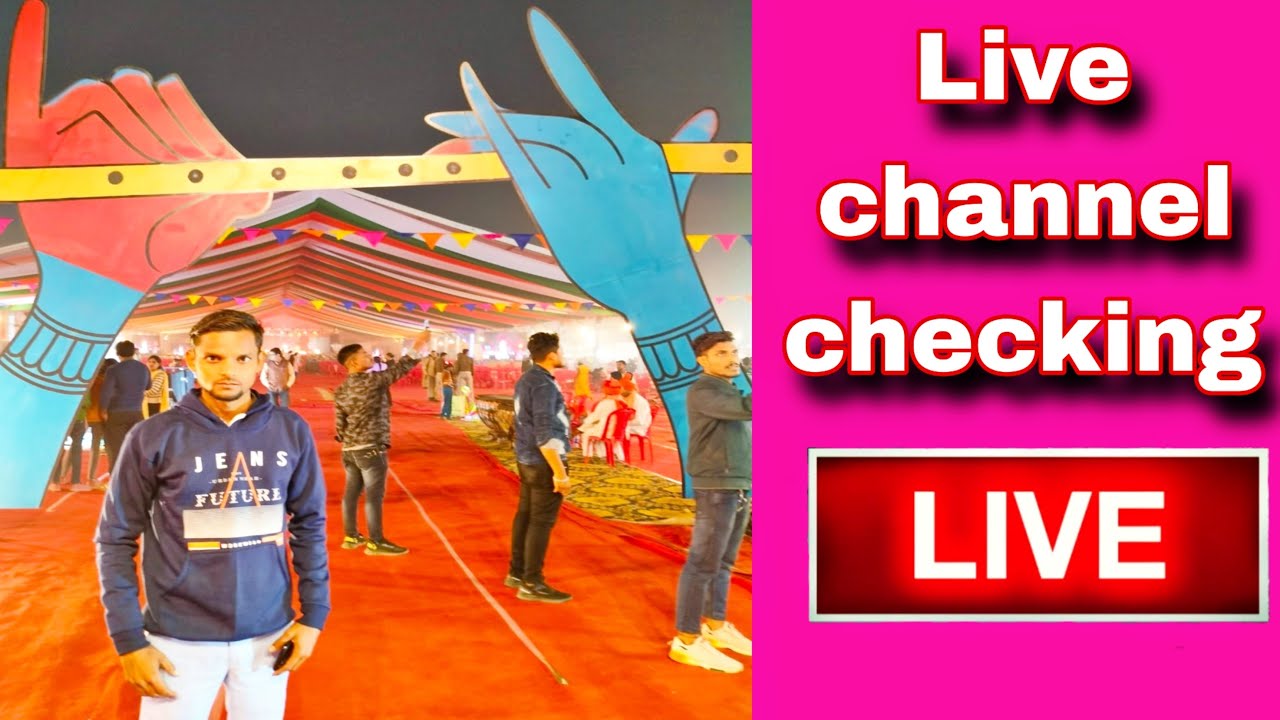 live channel checking - YouTube