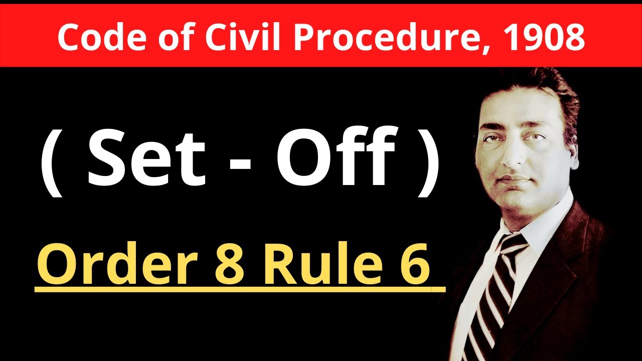 Order 8 Rule 6 of CPC | Set off - YouTube