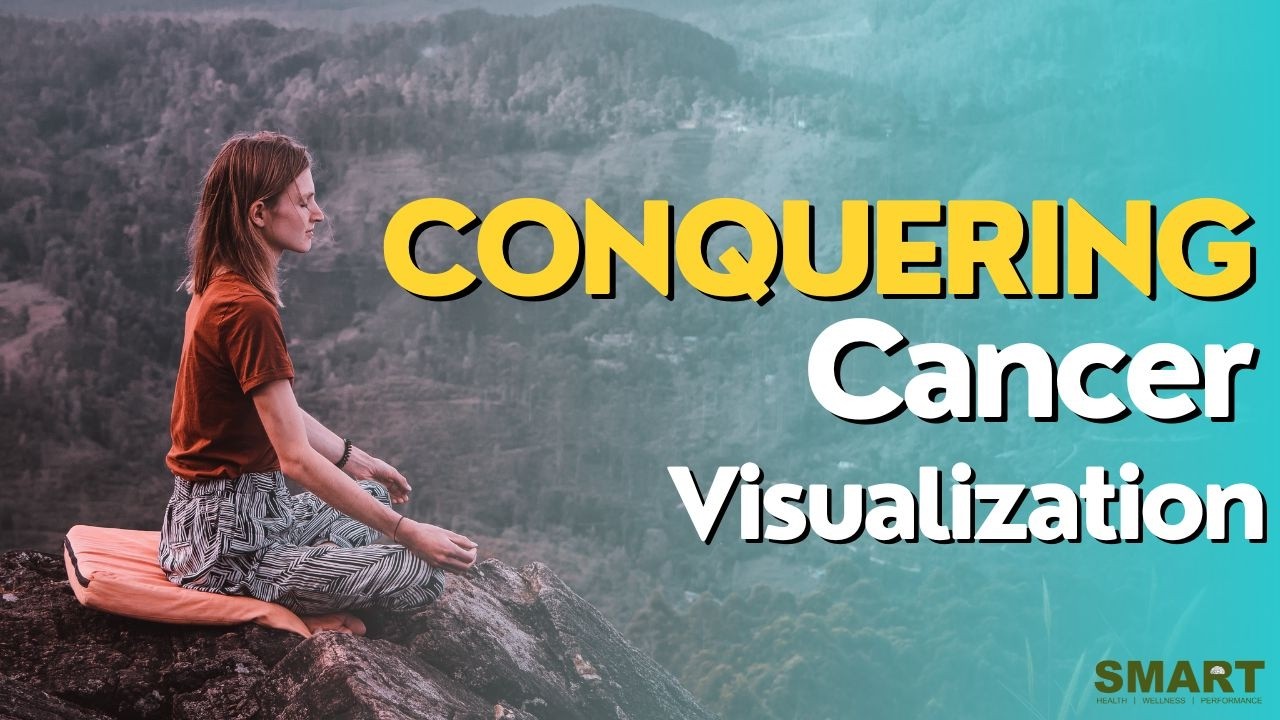 Conquering Cancer Visualization: An 8-Minute Meditative Journey of ...