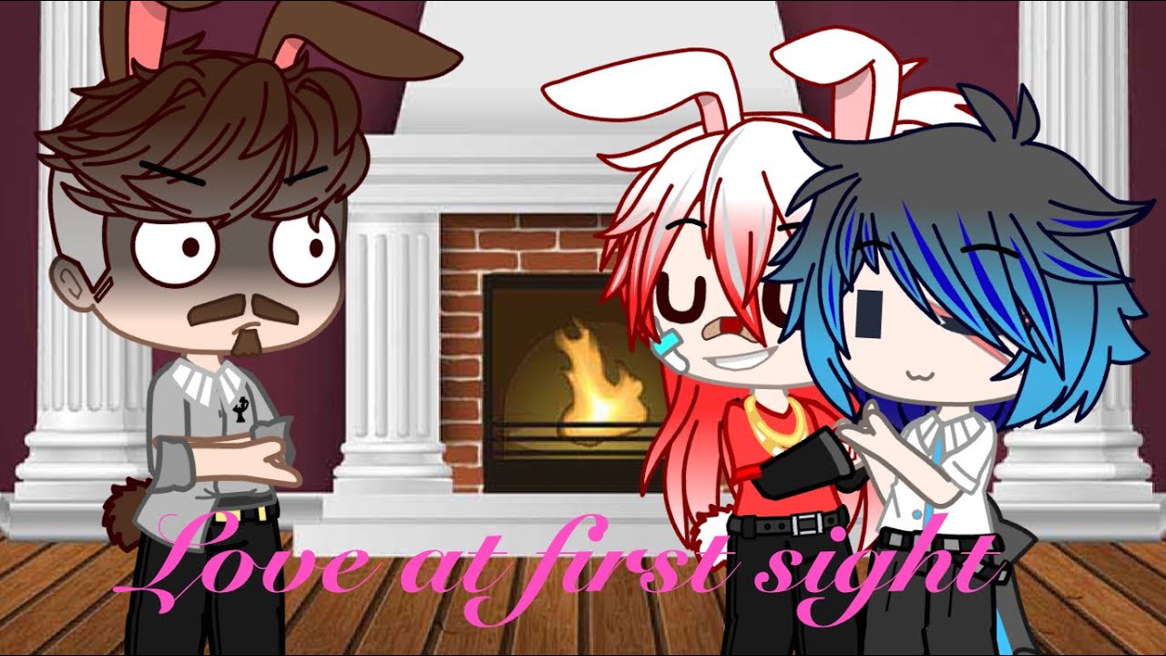 Gacha club: love at first sight - YouTube