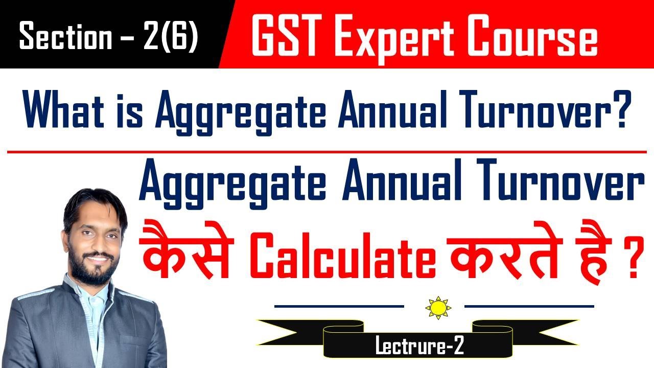What Is Annual Aggregate Turnover In GST How To Calculate AATO Expert What Is Annual Aggregate Turnover In GST How To Calculate AATO Expert