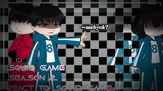 Squid Game reacts to Thanos past || Gacha react || WiseChicken - YouTube