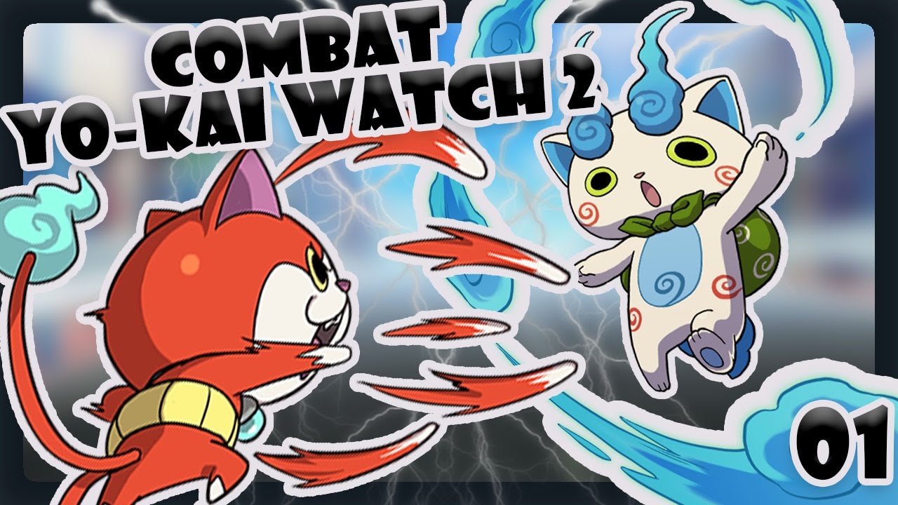 🔴[Yo-kai Watch 2 FR] #2 COMBATS ABONNES ; Prépares ta TEAM ! - YouTube