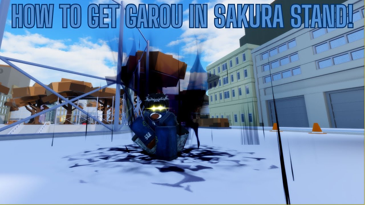 How To Get Garou In Sakura Stand! - YouTube