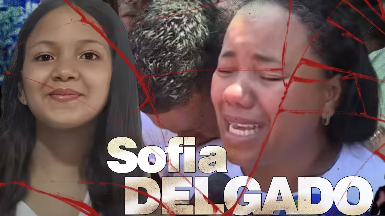SOFIA DELGADO el CASO TODO que CONMOCIONA a COLOMBIA y al MUNDO - CONFESÓ TODO - YouTube