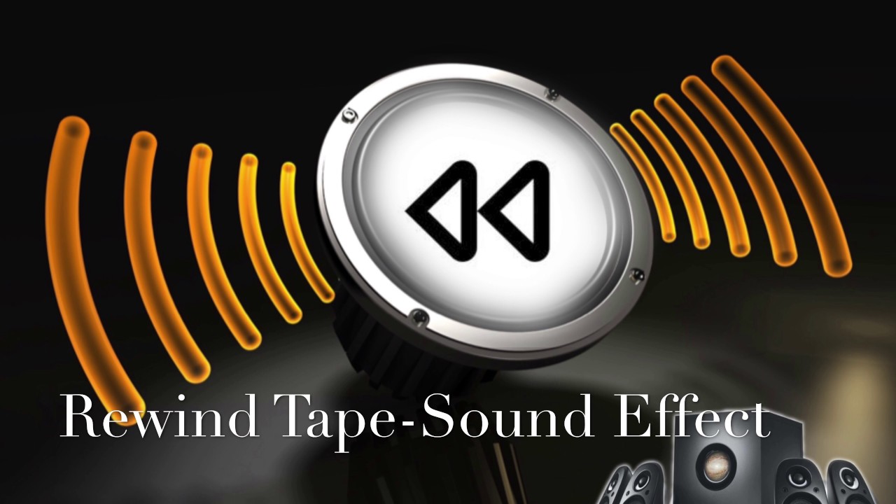 Rewind Tape-Sound Effect - YouTube