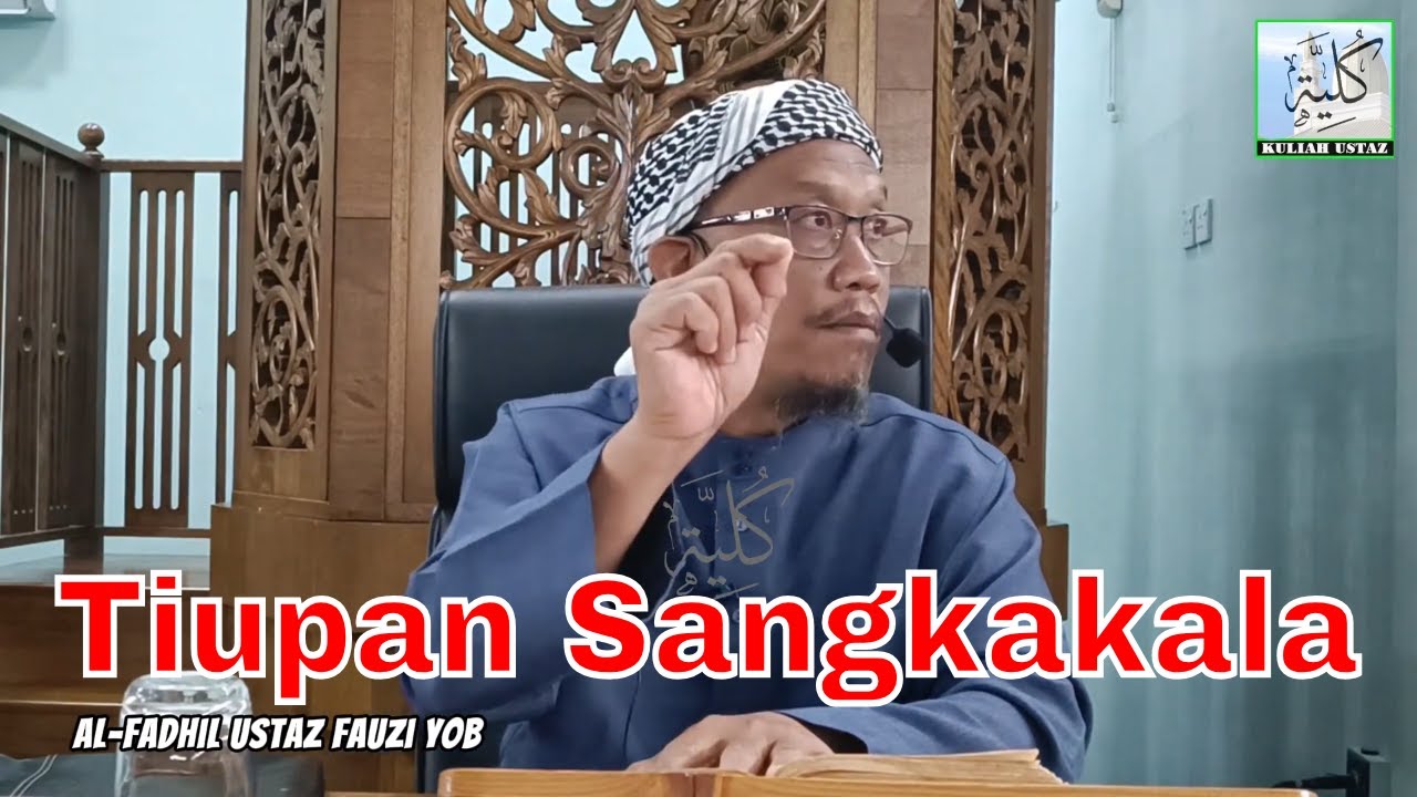 Tiupan Sangkakala | Kuliah Ustaz Fauzi Yob - YouTube
