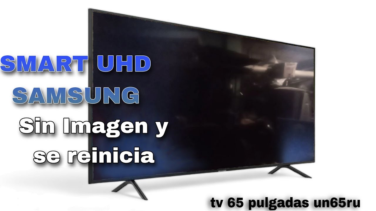 pantalla tv led samsung enciende y se apaga sin imagen - YouTube