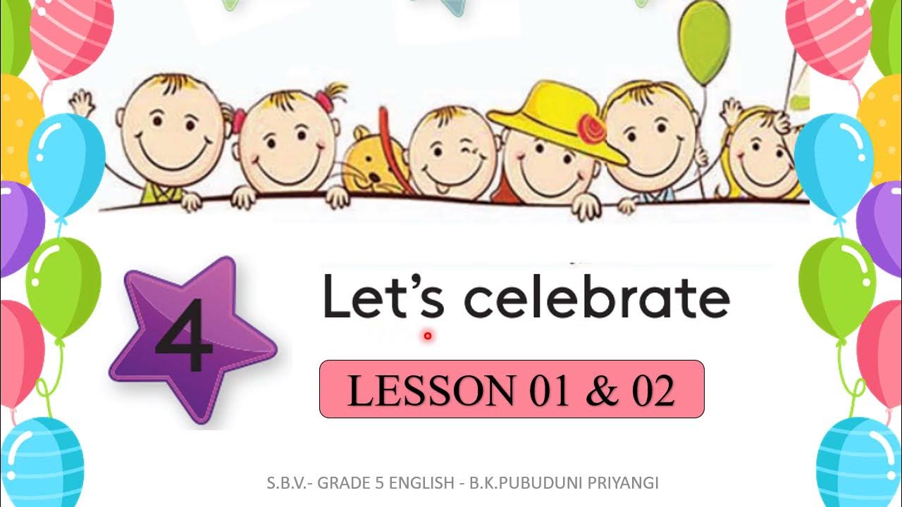 GRADE 5 ENGLISH-Unit 4 - Lesson 1 & 2 - YouTube