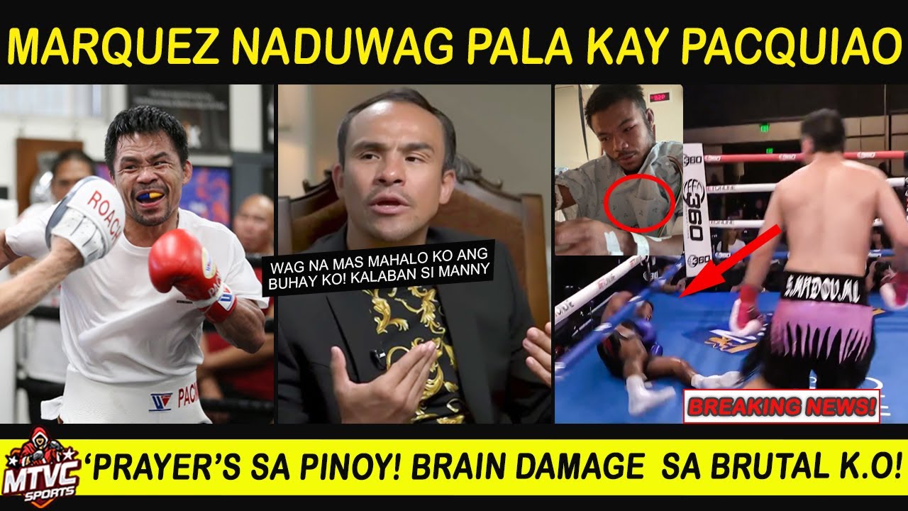 MARQUEZ Nabisto NADUWAG pala kay PACQUIAO | PINOY may Brain injury ...