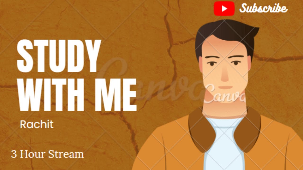 || Study With Rachit || Session-08 || 3 Hour Session || 🎯JEE 2023🎯 || PW Manzil Legends || - YouTube