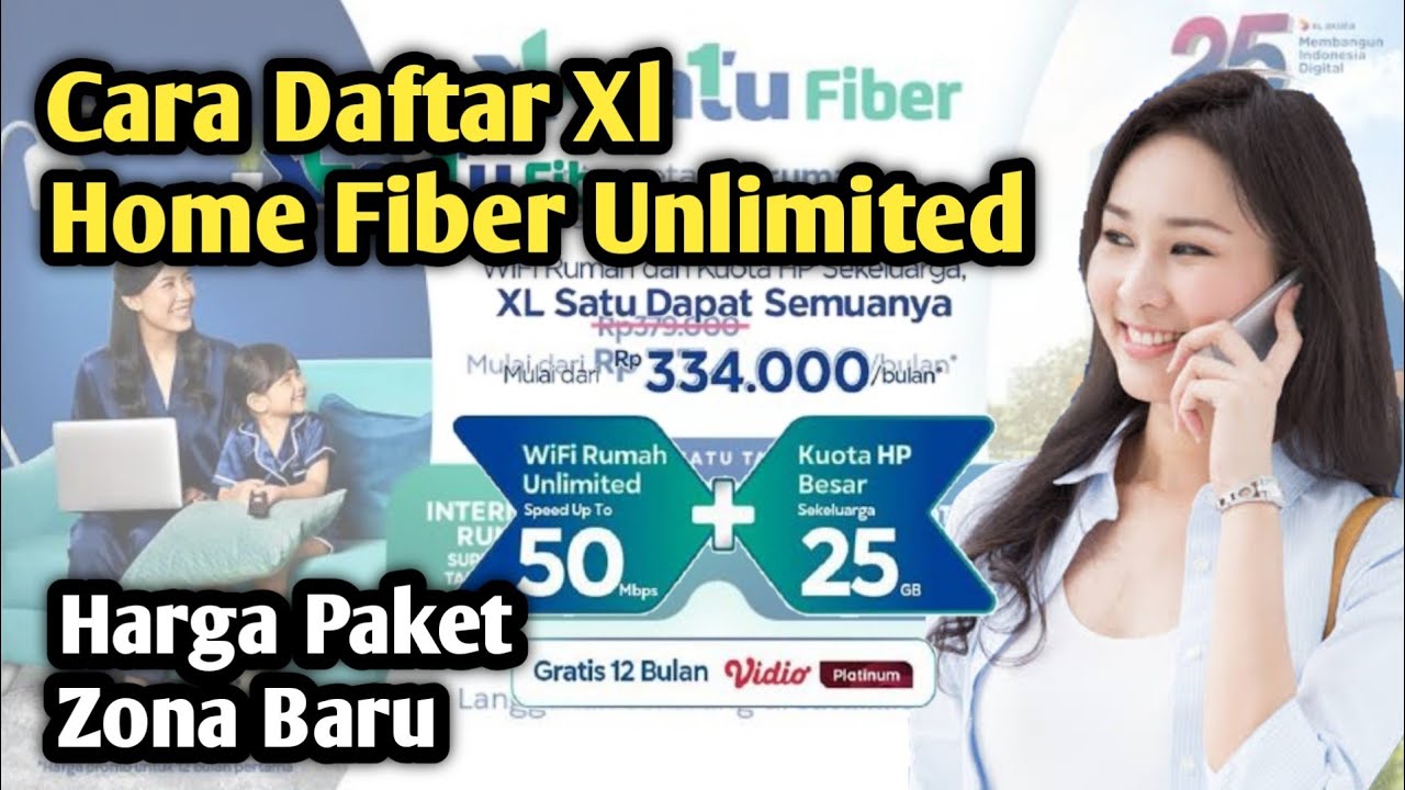 Cara Daftar Paket Home Fiber Xl Satu | Paket Internet Xl Unlimited 2023 ...