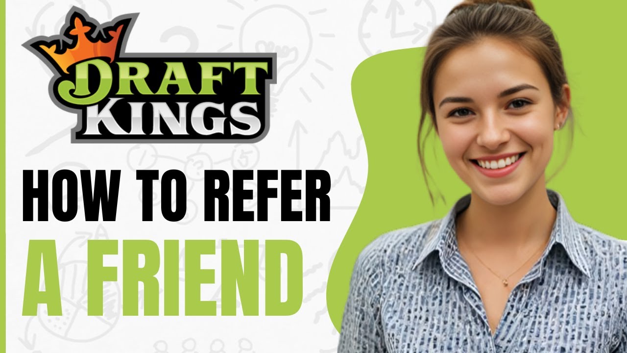 How To Refer A Friend On DraftKings YouTube how-to-refer-a-friend-on-draftkings-youtube