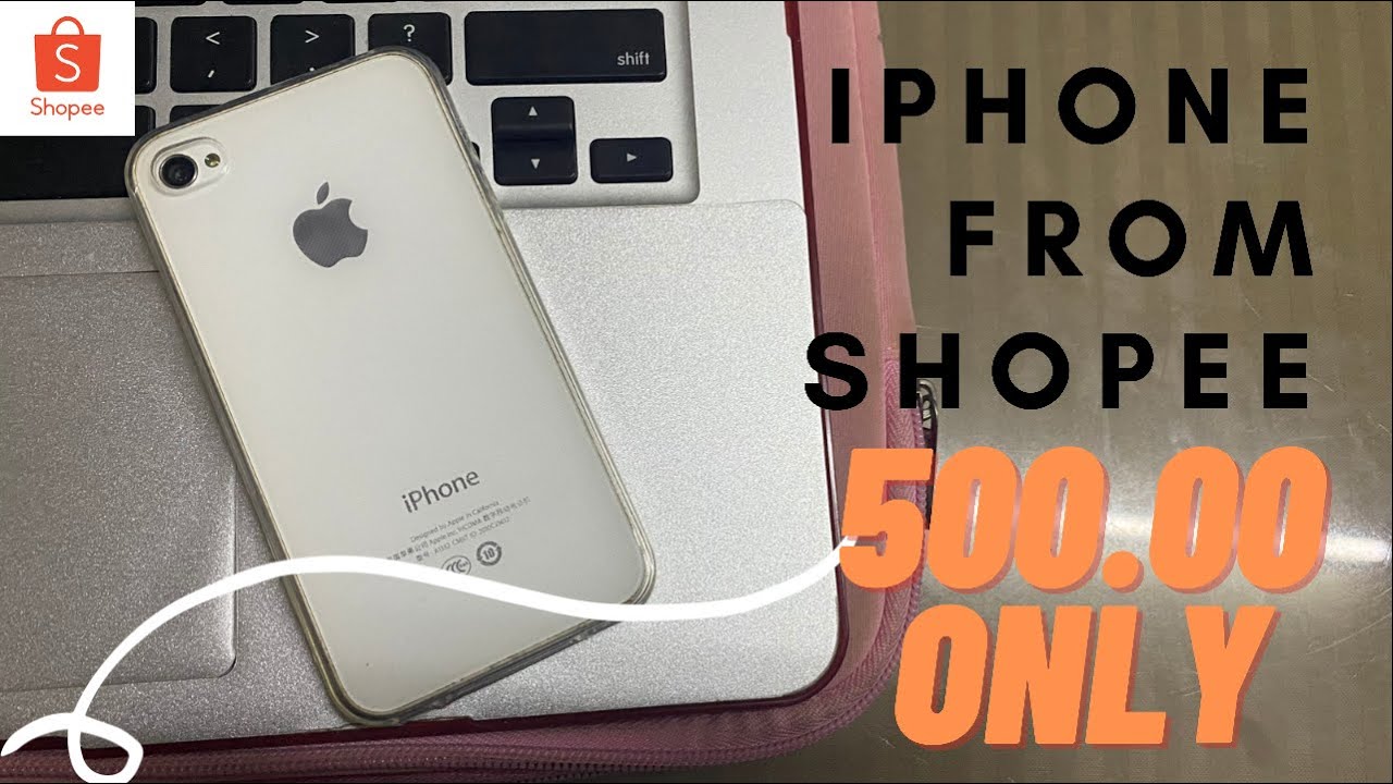 CHEAPEST IPHONE FROM SHOPEE FOR 500.00 ONLY! | Anne Hocson - YouTube
