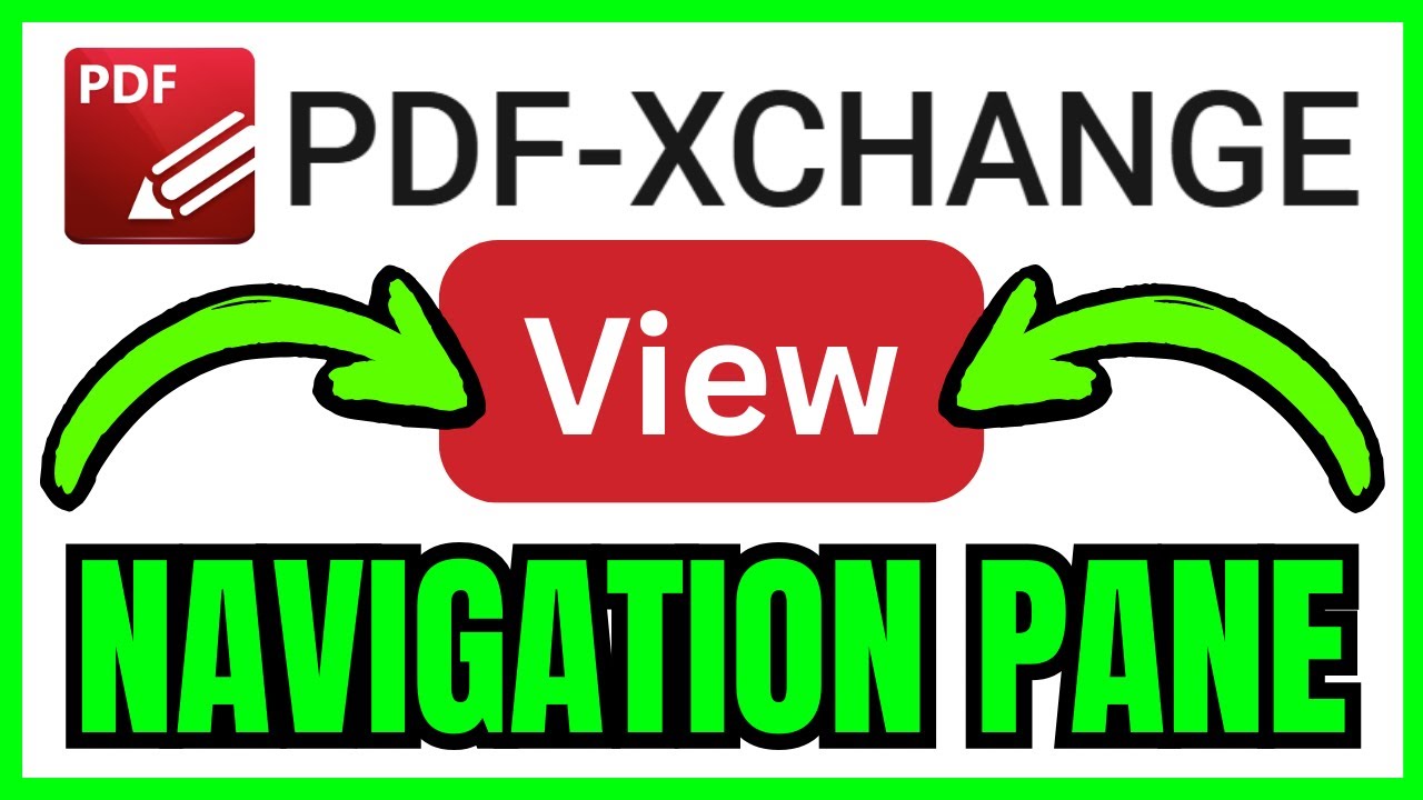 How To VIEW Navigation Pane In PDF XChange Editor (QUICK & EASY) 2026 ...