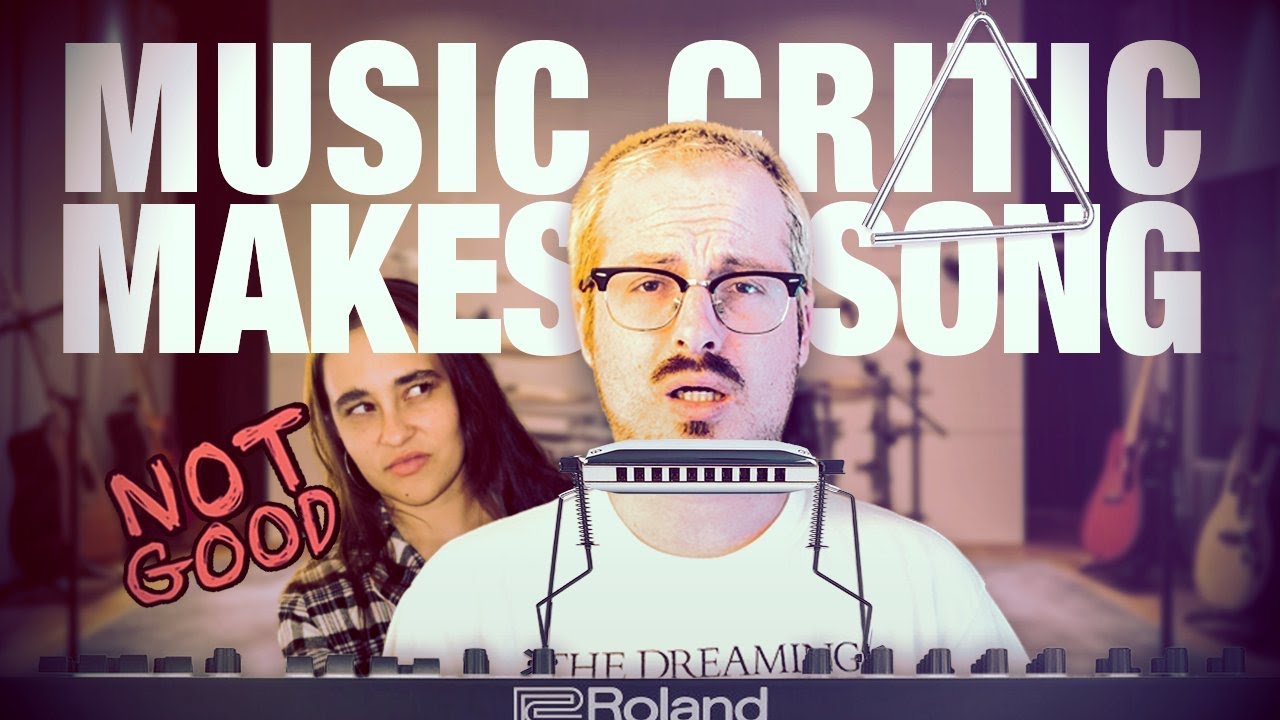 Music Critic Actually Tries to Make a Song - YouTube