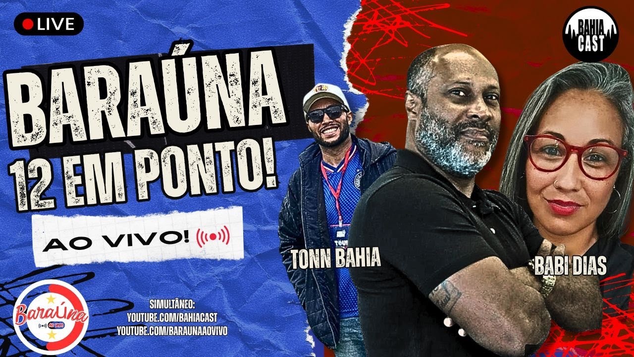 BARAÚNA 12 EM PONTO CONVIDA TONN BAHIA| FALTAM CONTRATAÇÕES| OPINIÃO DE ...