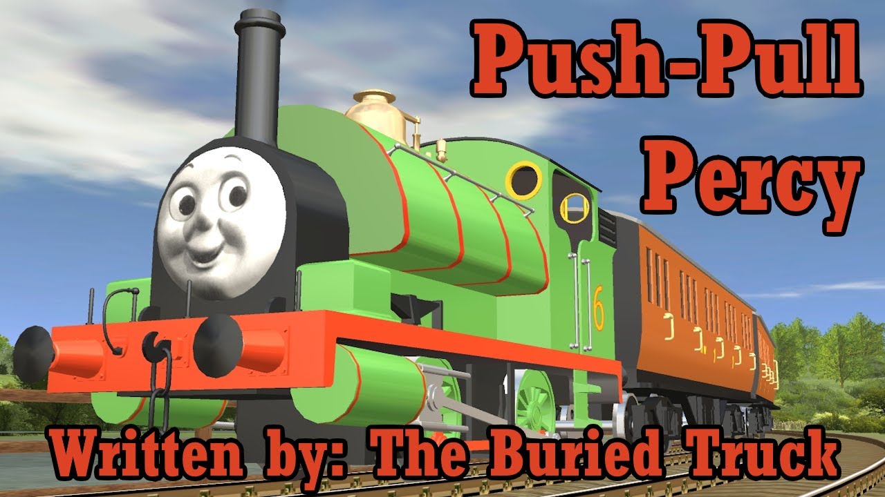 Push-Pull Percy - YouTube