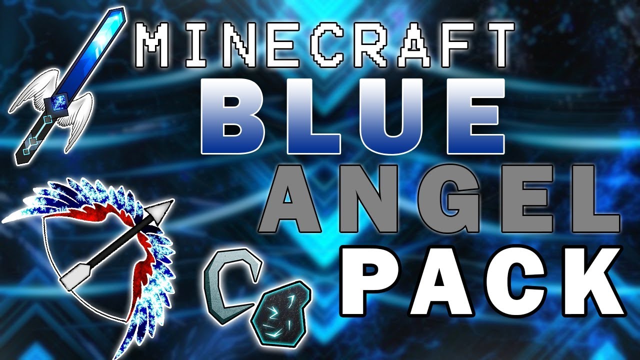 MINECRAFT: BLUE ANGEL PVP TEXTURE PACK! *IT'S AMAZING* - YouTube
