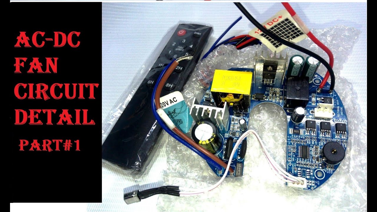 Understanding the Components of an AC DC Fan Circuit | Part-1 | V#88 ...