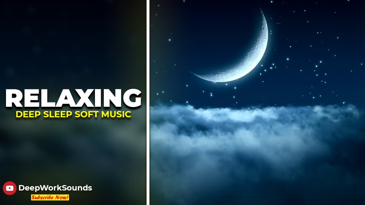 Relaxing Deep Sleep Music | Bed Time Music | Music to Fall Asleep ...