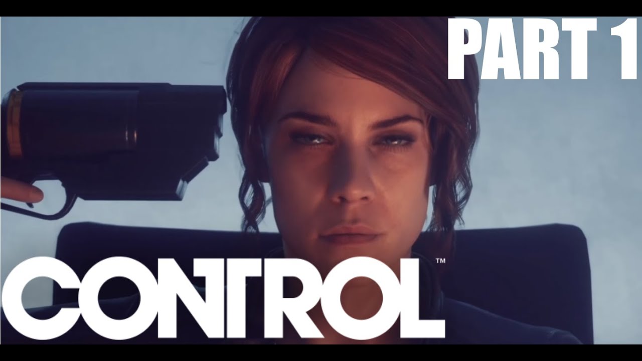 Control - PART 1 - YouTube