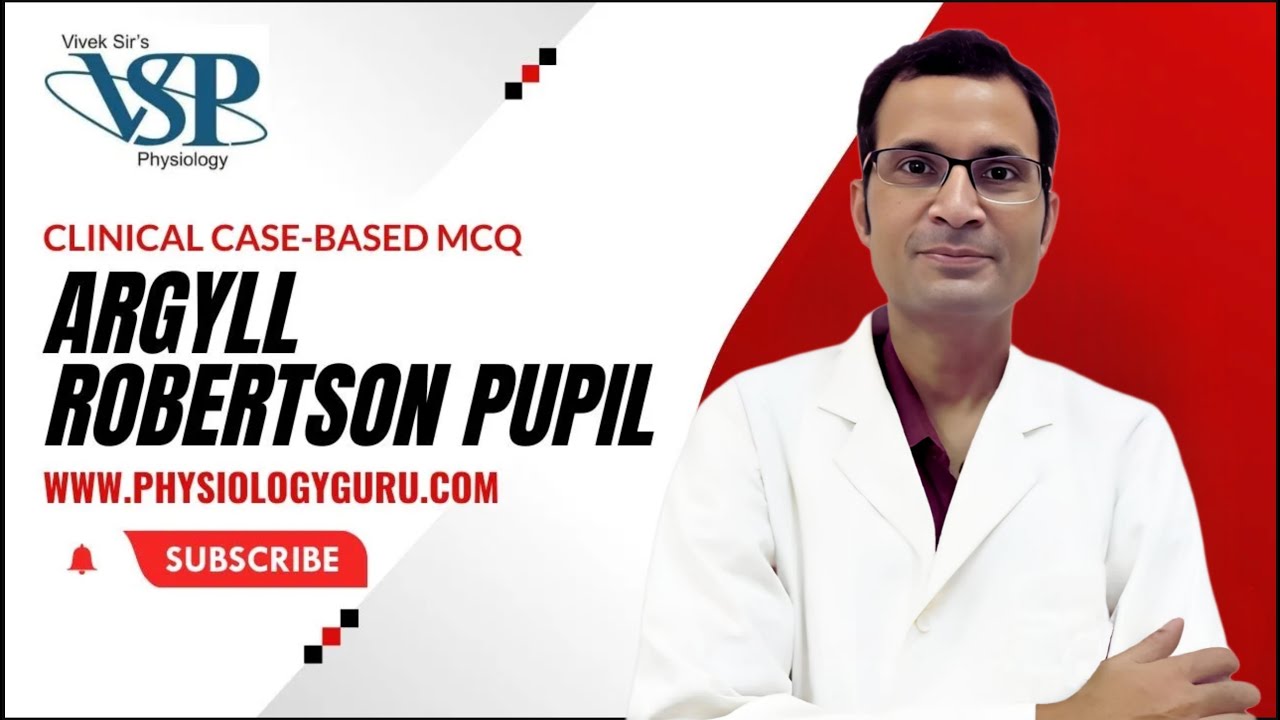 Unlocking the Mystery of Argyll Robertson Pupil: Clinical Cases and MCQ ...