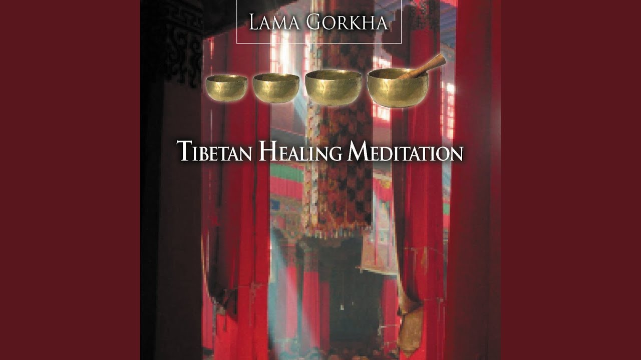 Tibetan Healing Meditation Youtube